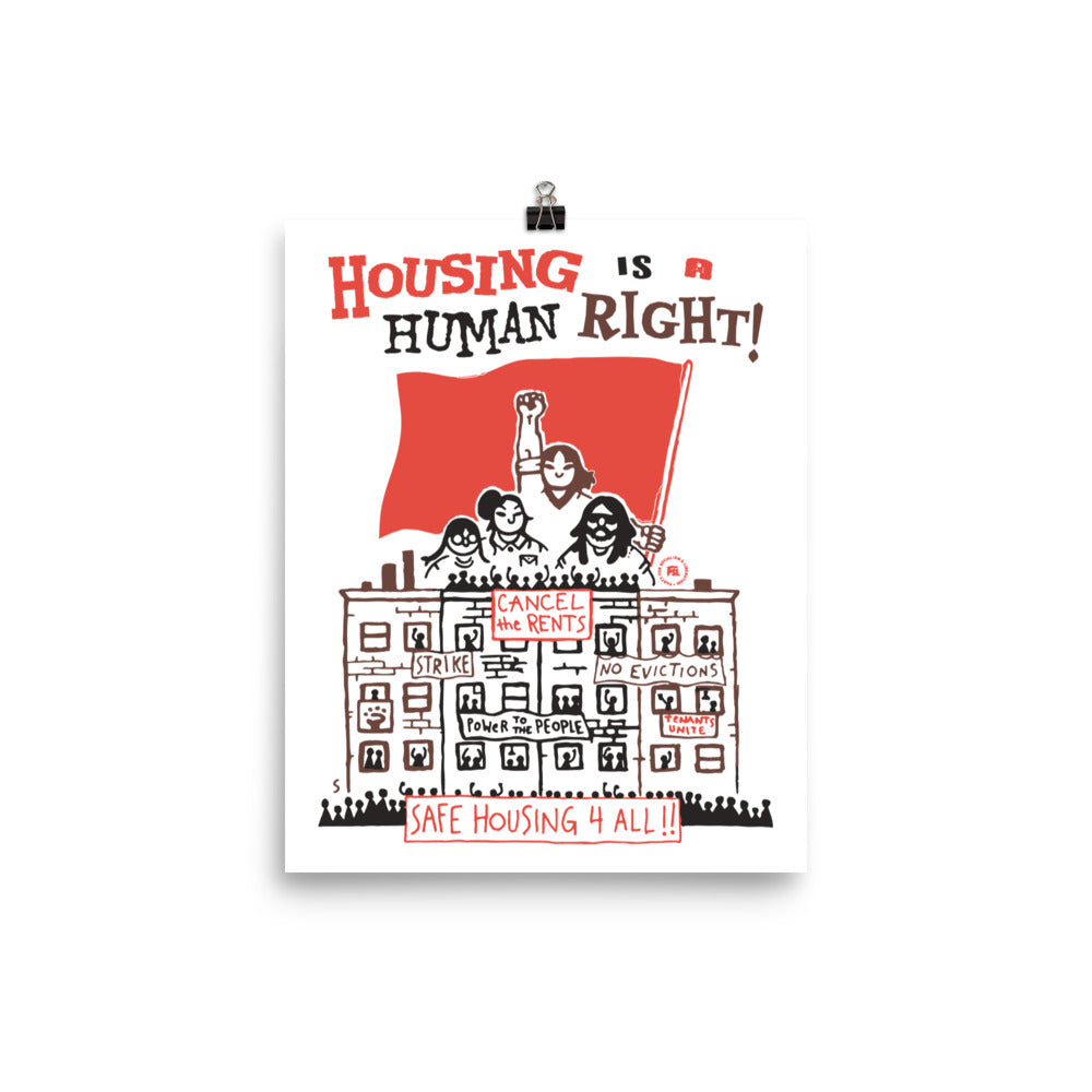 Housing Is A Human Right | 8"x10" Poster – Liberation Store
